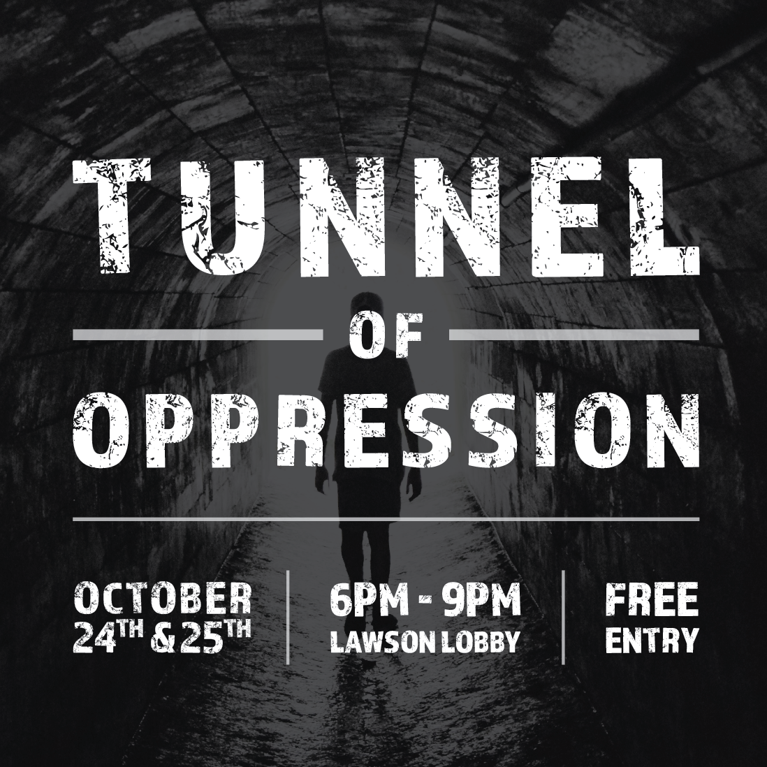 Tunnel of Oppression - Calendar | Eastern Illinois University