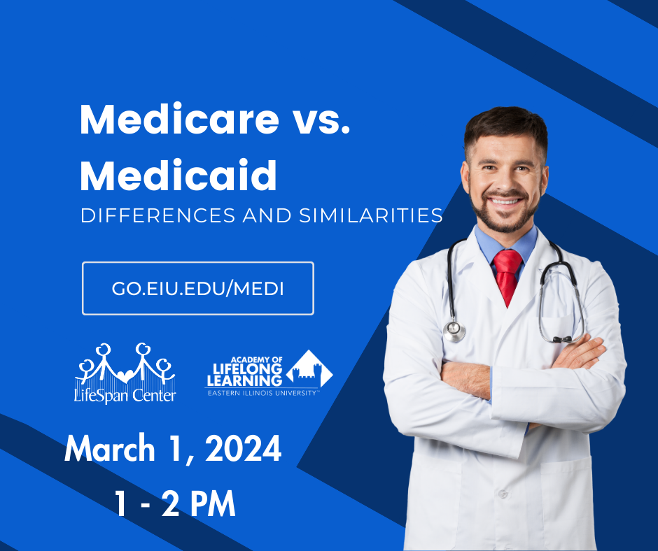 Medicare vs. Medicaid - Calendar | Eastern Illinois University