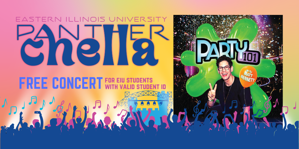 Party 101 with DJ Matt Bennett - Calendar | Eastern Illinois University