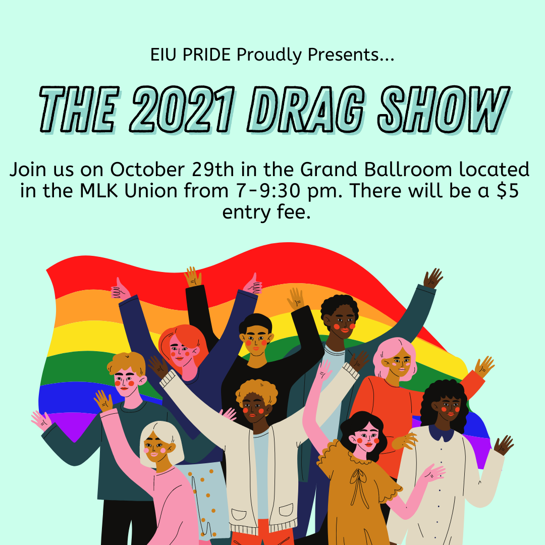 EIU Pride Student Drag Show - Calendar | Eastern Illinois University