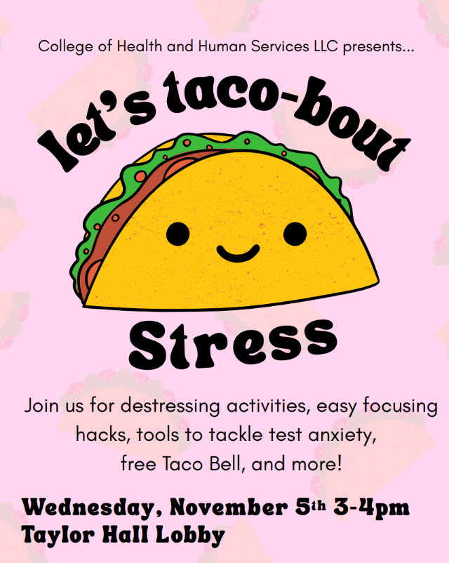 Let's Taco-Bout Stress - Calendar | Eastern Illinois University