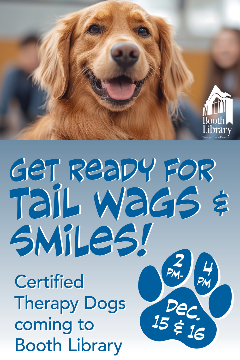 Therapy Dogs at Booth Library - Calendar | Eastern Illinois University