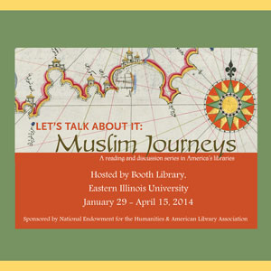 Muslim Journeys - EIU - Booth Library